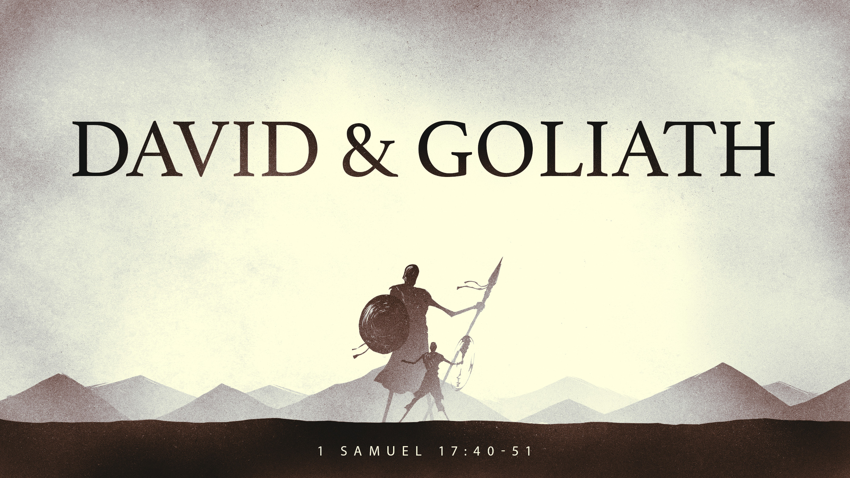What is your DAVID and GOLIATH? – Whitestone Fellowship